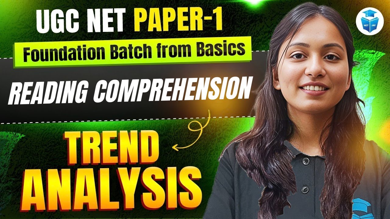 UGC NET Paper 1 Reading Comprehension Trend Analysis | UGC NET June ...