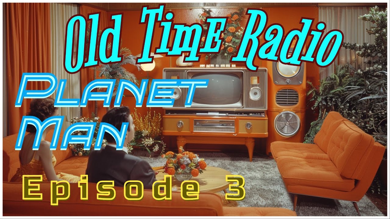 EPISODE 3 of PLANET MAN. - YouTube
