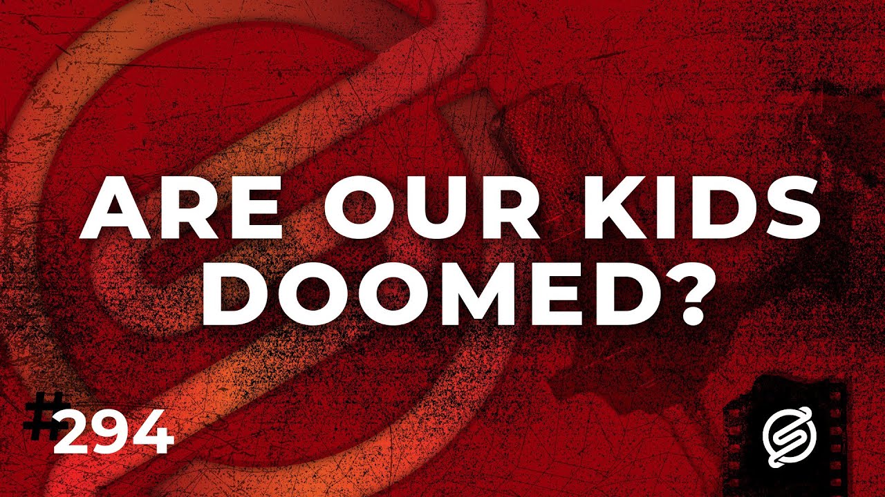 Are Our Kids Doomed? - YouTube