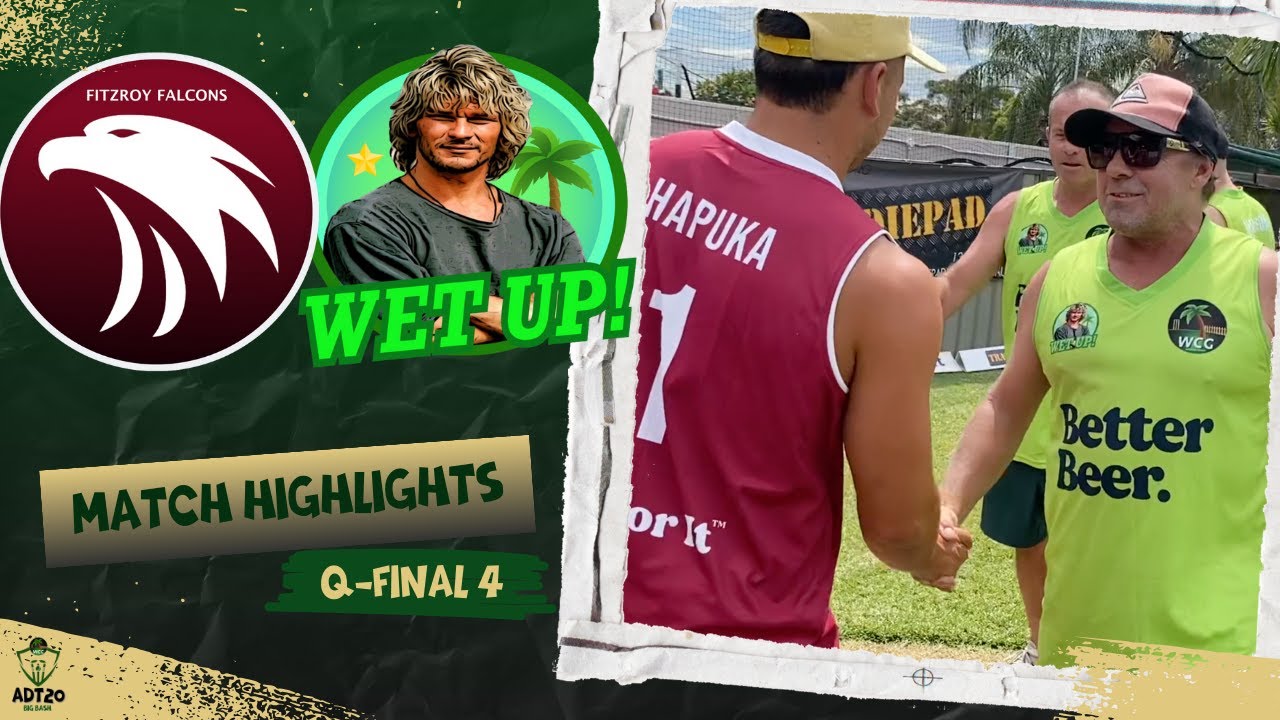 FITZROY FALCONS v WET UP! | Q-FINAL #4 | 2024 ADT20 Big Bash - YouTube