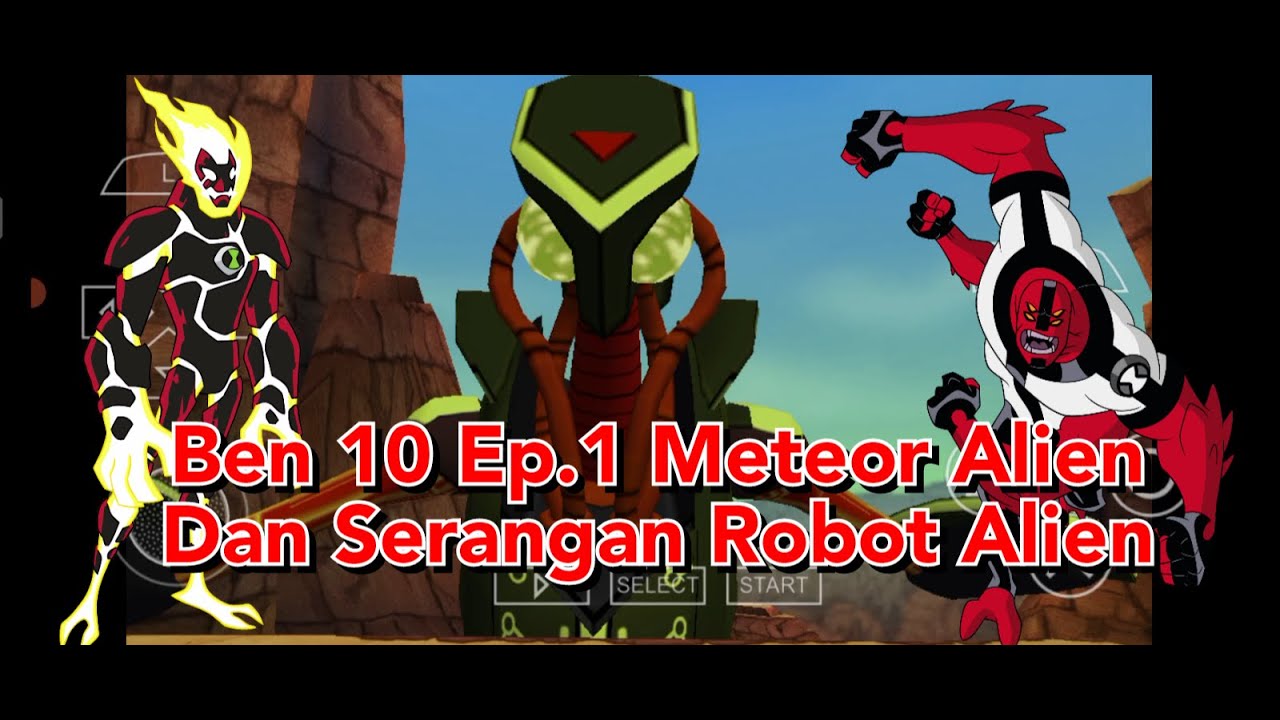 Ben 10 Ep. 1 Meteor Alien Dan Serangan Robot Alien - YouTube