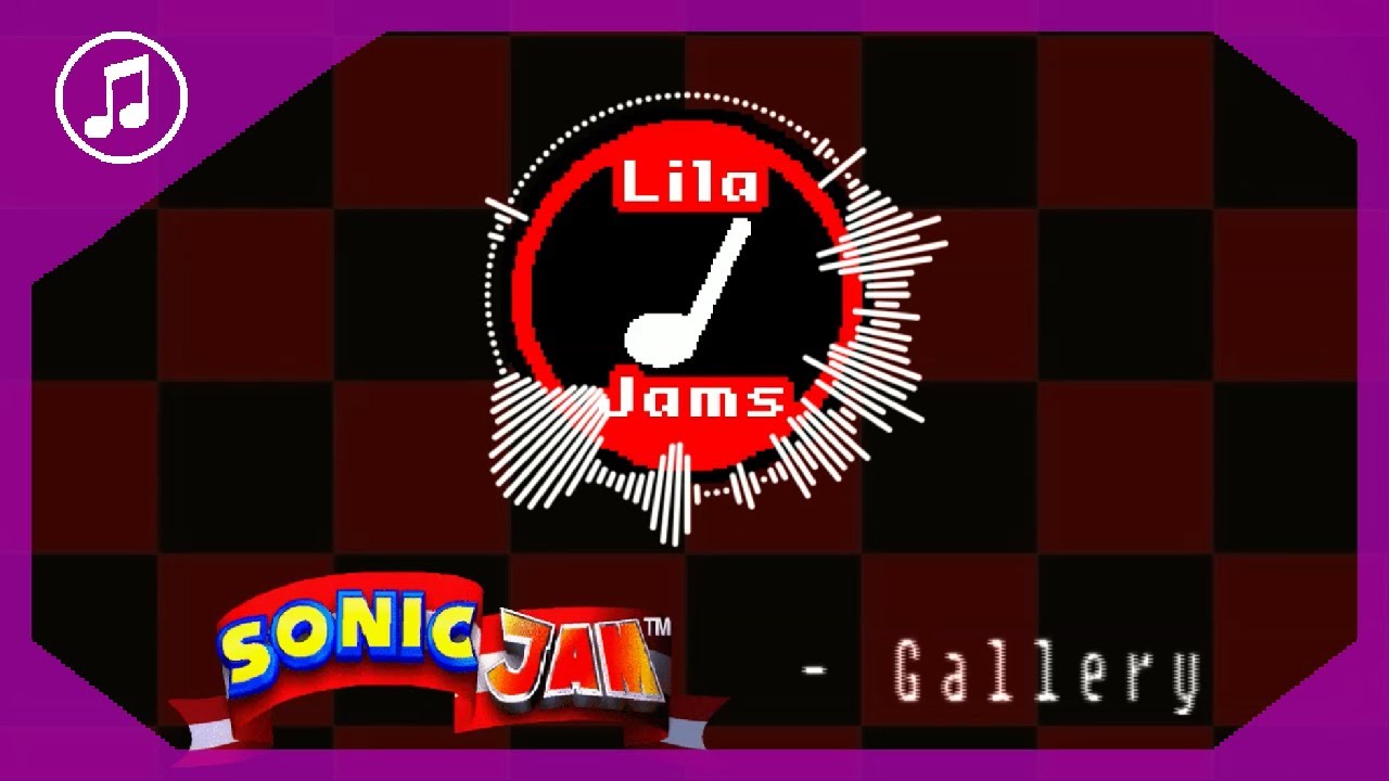 Sonic Jam - Gallery (Lila Mix) - YouTube
