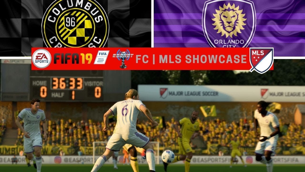 FIFA '19 | ESGNet FC | MLS Showcase | Columbus Crew SC vs. Orlando City ...