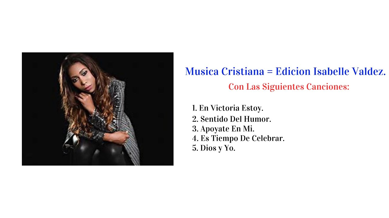 Musica Cristiana Isabelle Valdez - Fast. - YouTube