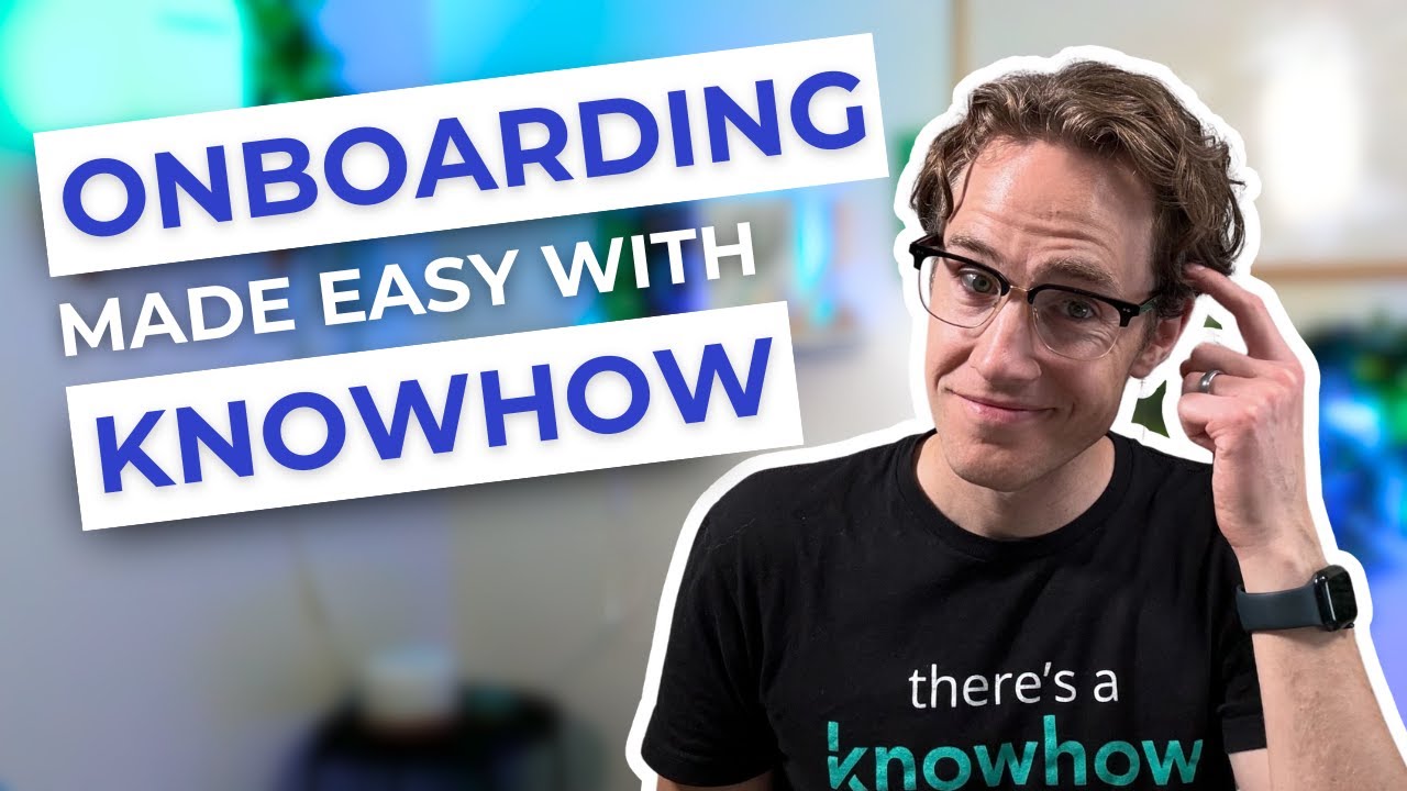 The New Employee Experience in KnowHow - YouTube