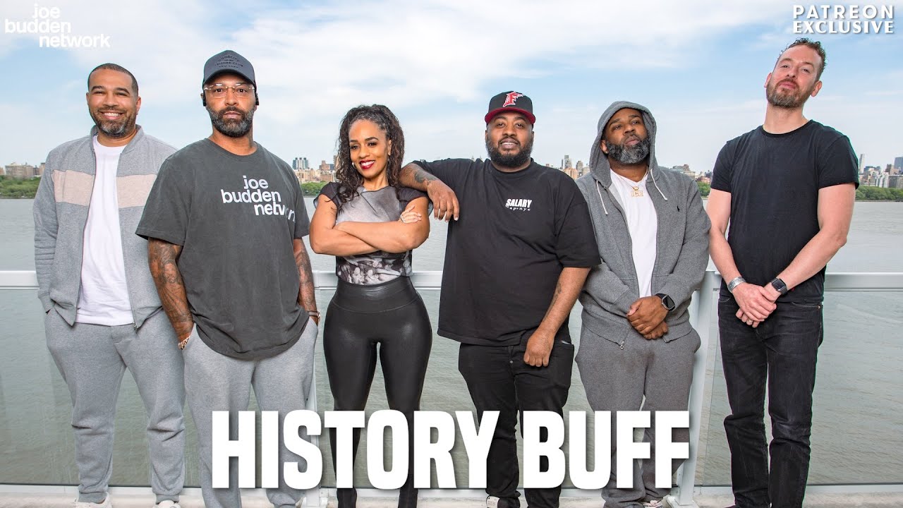 Patreon EXCLUSIVE | History Buff | The Joe Budden Podcast - YouTube