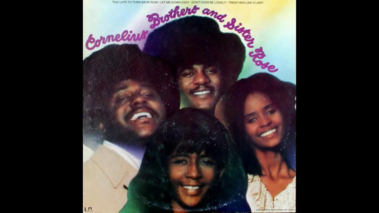 Cornelius Brothers & Sister Rose - Good Loving Don't Come Easy - YouTube