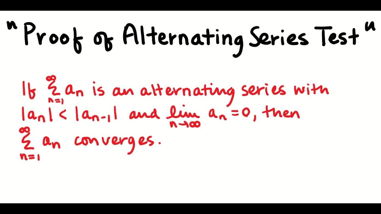 Proof of the Alternating Series Test - YouTube
