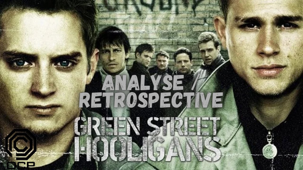 Review / Rétrospective Green Street Hooligans (2005) Passion, ferveur ...