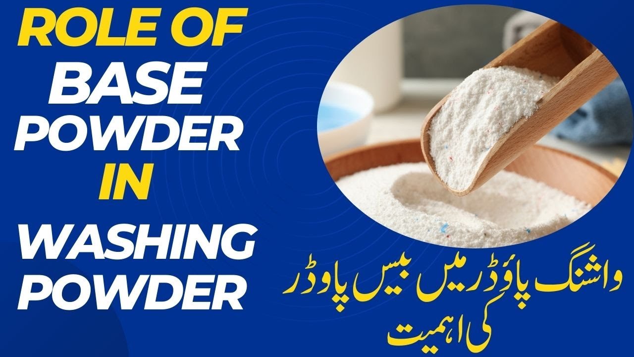 Role of base powder in washing powder/ detergent powder manufacturing ...
