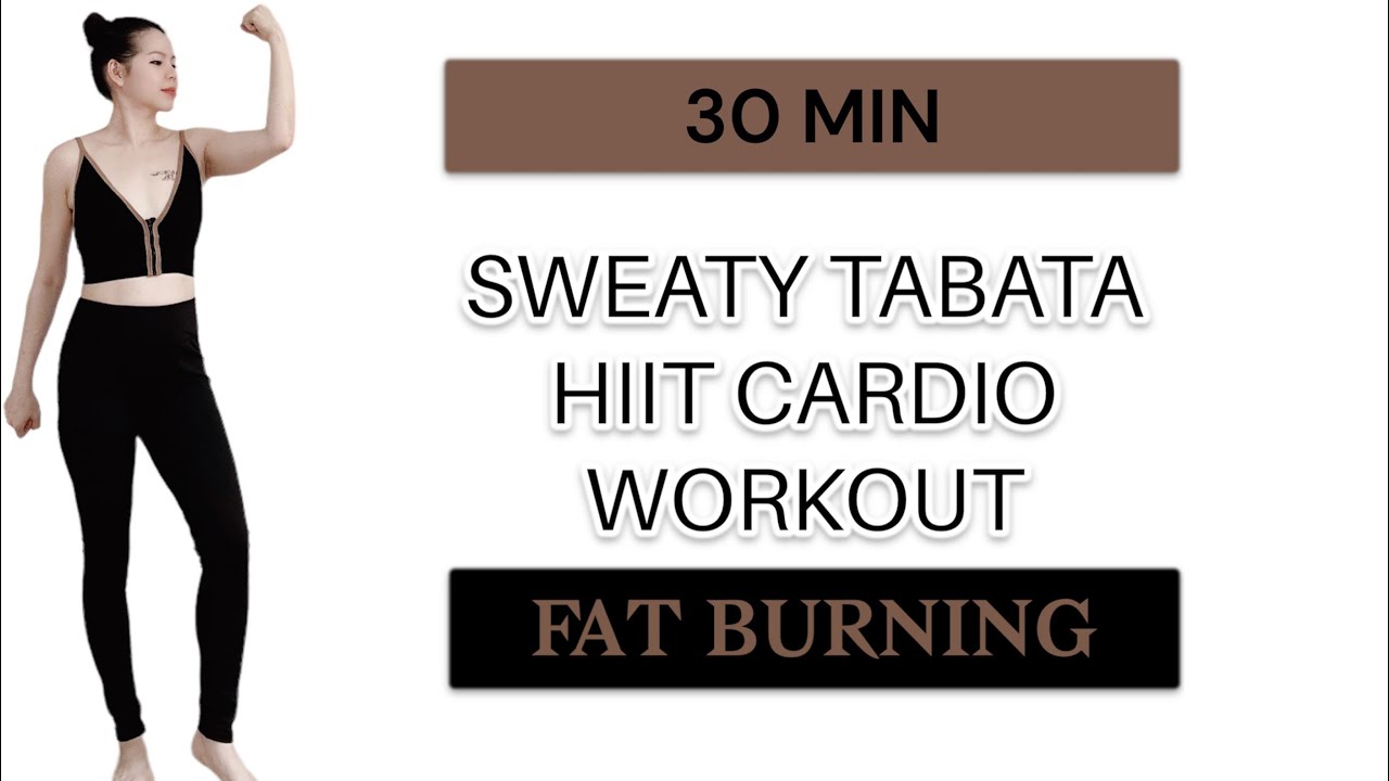 30 MIN SWEATY TABATA HIIT CARDIO WORKOUT - FAT BURNING - NO REPEAT - AT ...