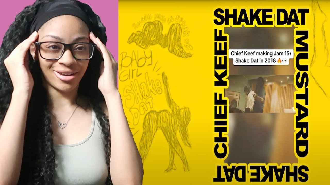 Chief Keef - Shake Dat [Official Visualizer] REACTION - YouTube