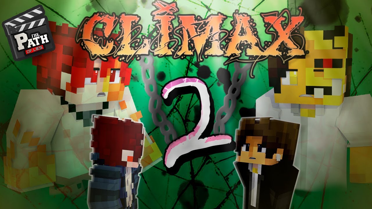 Climax Parte 2 | The Path Of Lies 𝘾𝙖𝙥𝙞𝙩𝙪𝙡𝙤 14 - YouTube