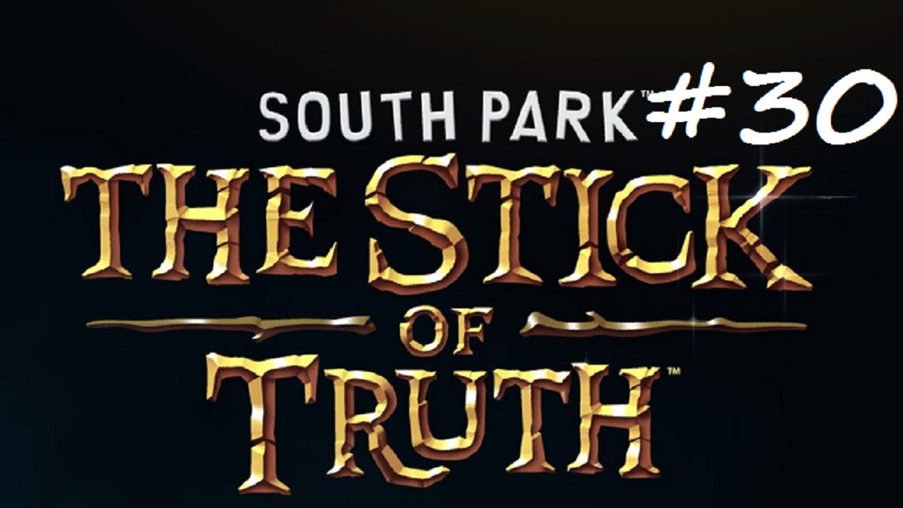 Let's Play South Park: The Stick of Truth - Yay Canada! - Part 30 - YouTube