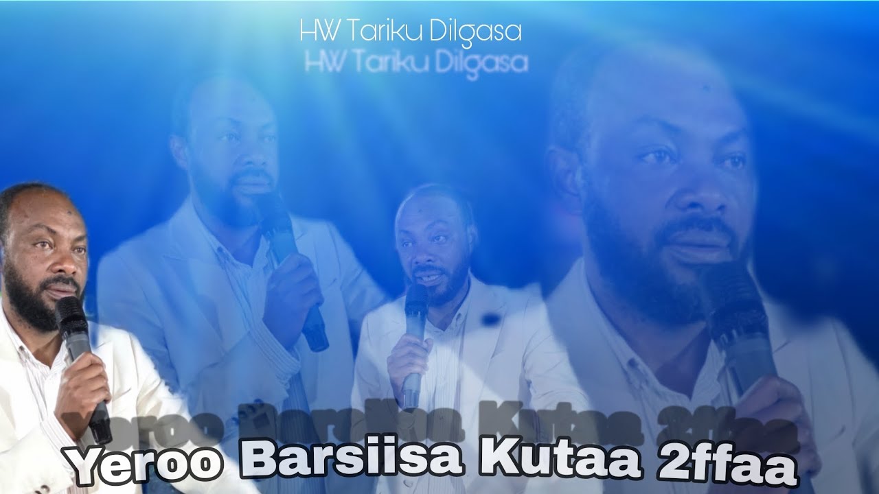 Barsiisa Wangeelaa kutaa 2ffaa karaa L/wangeelaa Tarikuu Dilgaasaa - YouTube