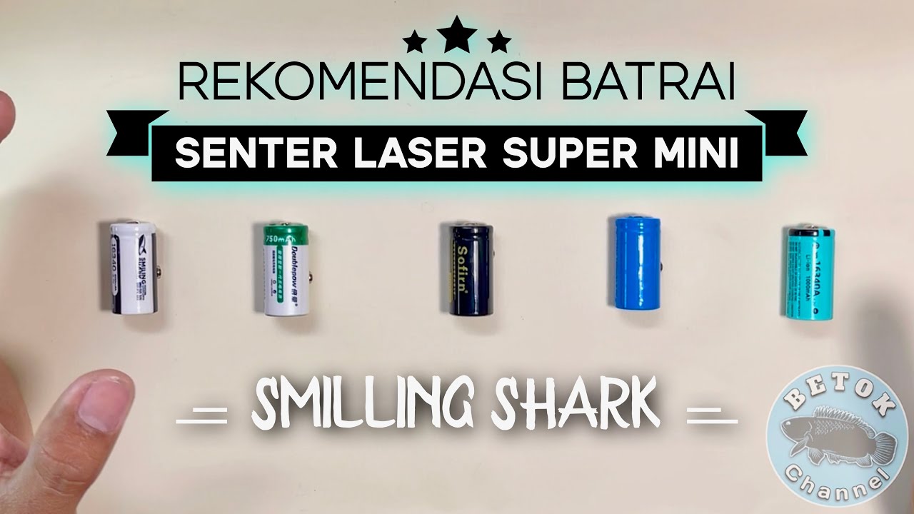 REKOMENDSI BATRAI SENTER SUPER MINI LASER SMILLING SHARK - YouTube