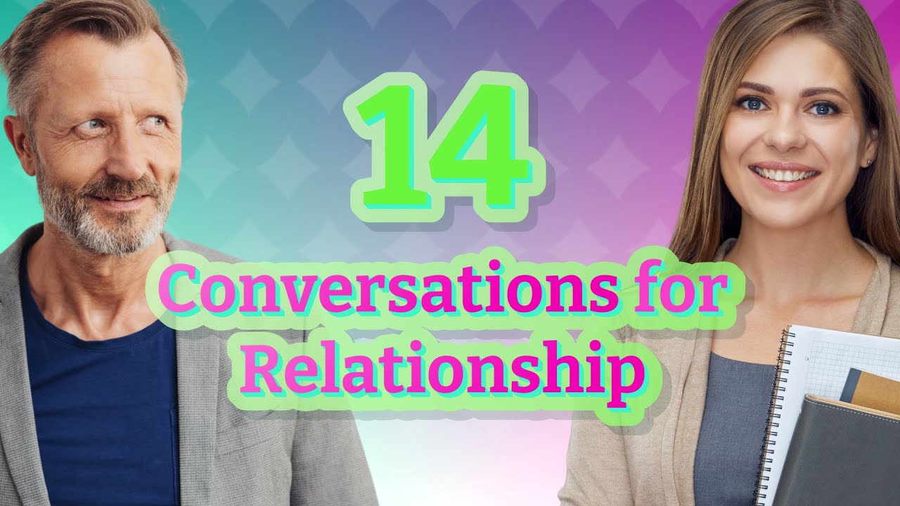 14 Daily English Conversations | Relationship - YouTube