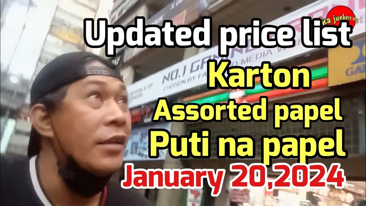 Updated price list sa karton at mga papel sa rektahan ng mga junkshop ...