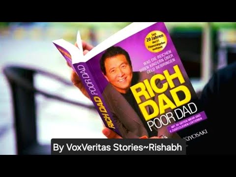 Rich Dad and Poor Dad story in short.Explain in detail one short story ...