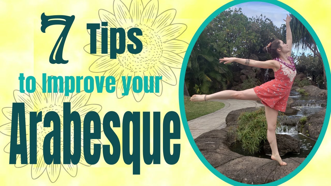 7 Tips to improve your Arabesque - YouTube