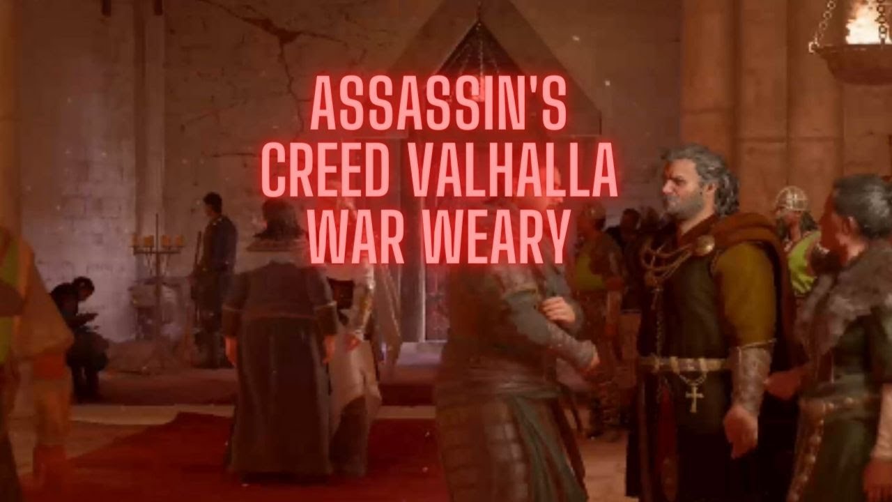 Assassin's Creed Valhalla War Weary - YouTube