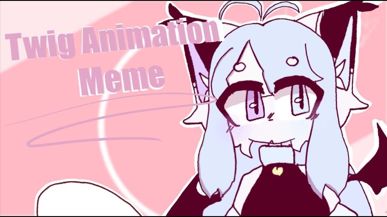 Twig Meme // Animation Meme - YouTube