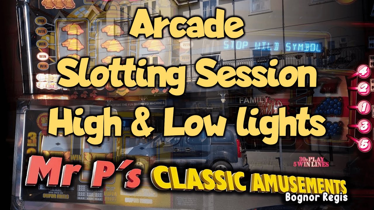 BONUS Fruit Machine Slotting Session Highlights Video | Mr P's Classic Amusements Bognor - YouTube