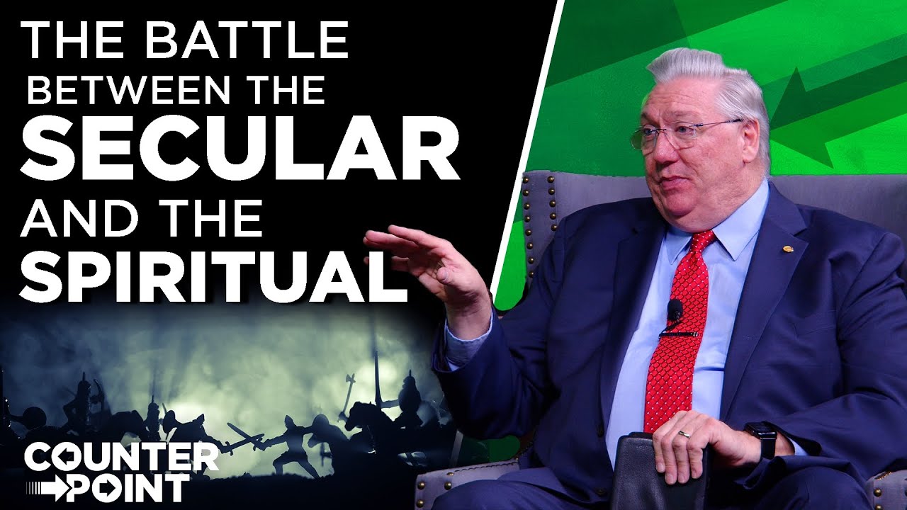 The Battle between the Secular & the Spiritual | Counterpoint with Mike ...