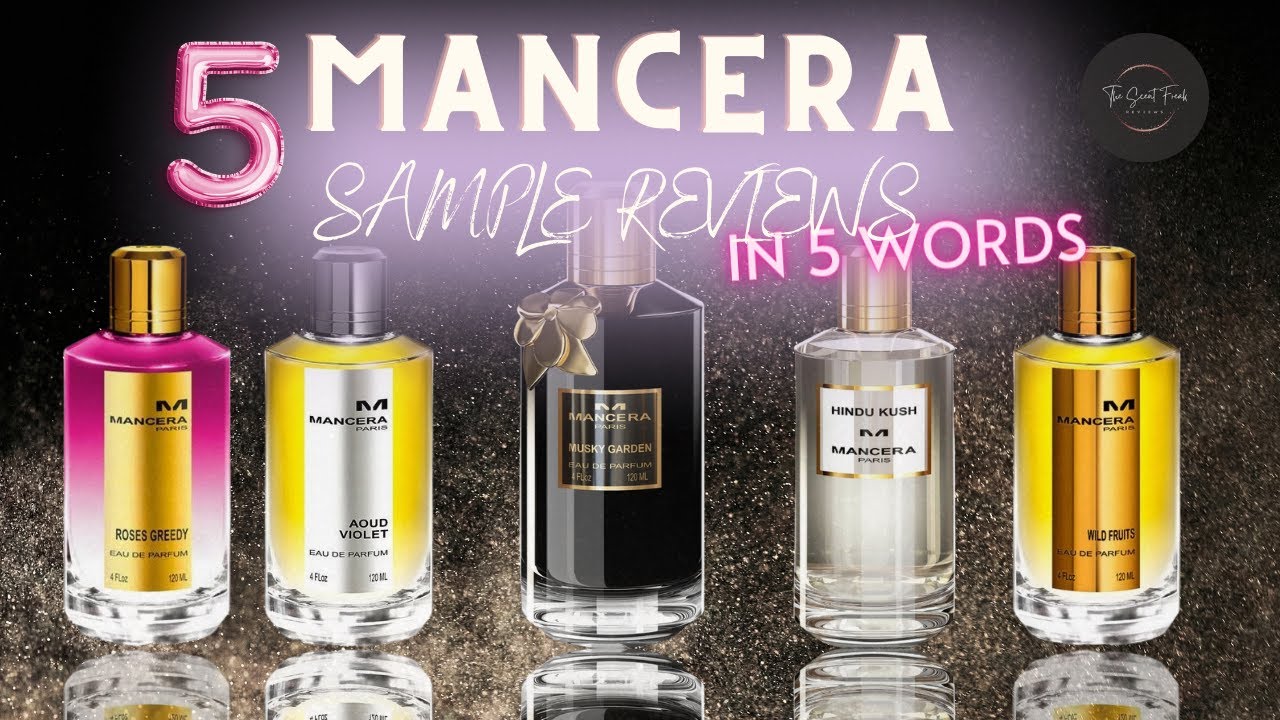 5 Mancera Fragrances Review - in 5 words....... The Scent Freak - YouTube