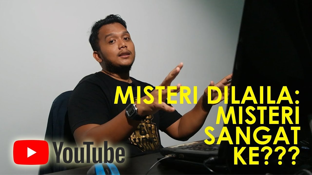 REVIEW FILEM : MISTERI DILAILA - YouTube