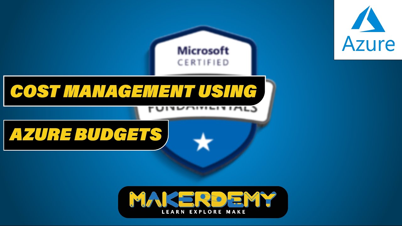 Cost Management using Azure Budgets (2022) | AZ-900 The Easy Way - YouTube