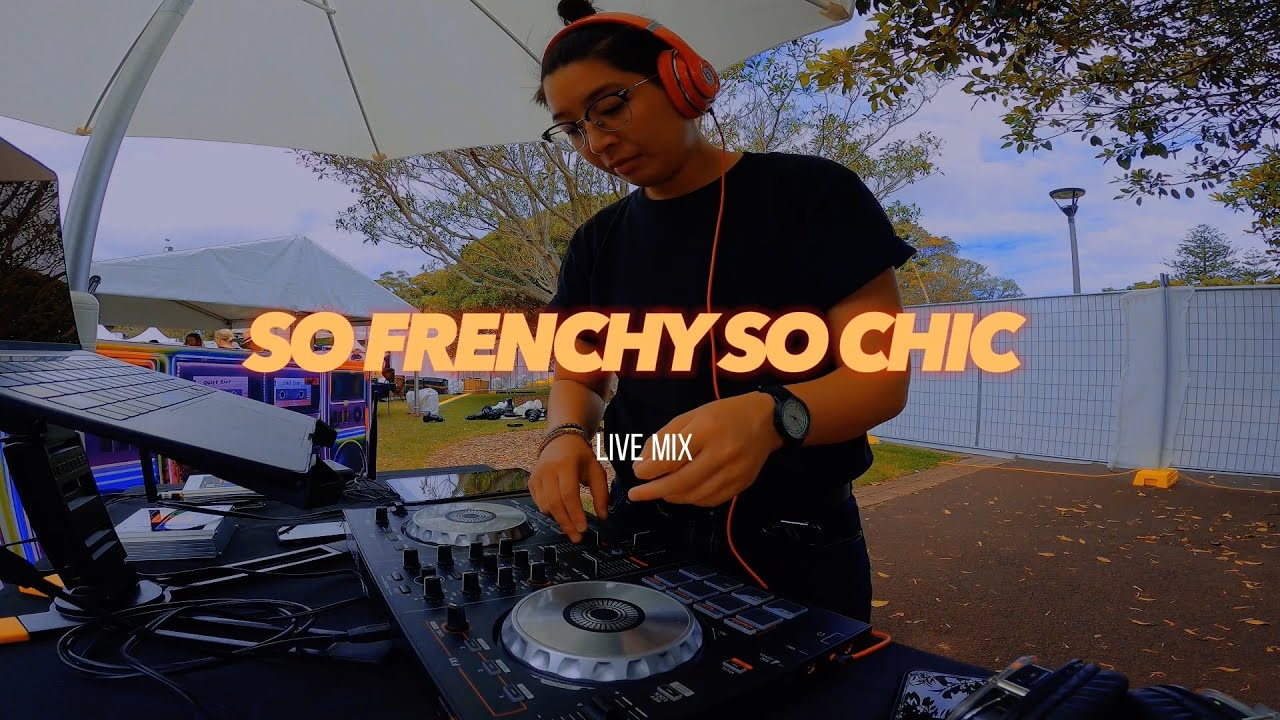 So Frenchy So Chic - Live Mix | DJ Arisse - YouTube