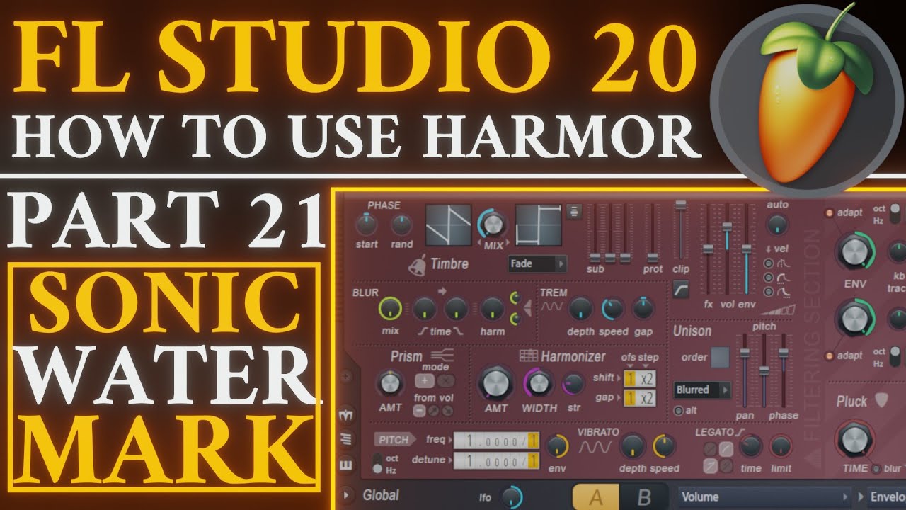 Harmor Tutorial PART 21 Sonic Watermark | FL Studio - YouTube
