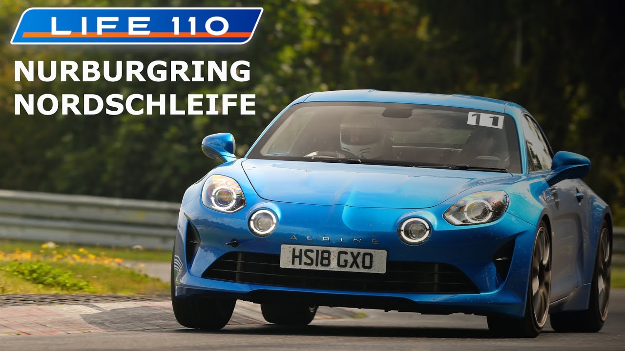 Life110 Apline A110 on the Nurburgring Nordschleife - YouTube