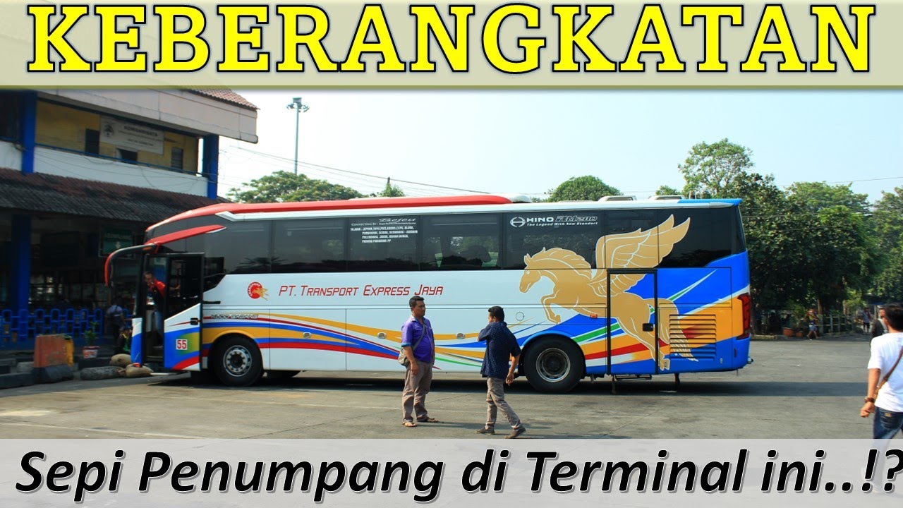 PENUMPANG SEPI DI TERMINAL INI..!!?? TRANSPORT LEGENDARIS & PALALA ...