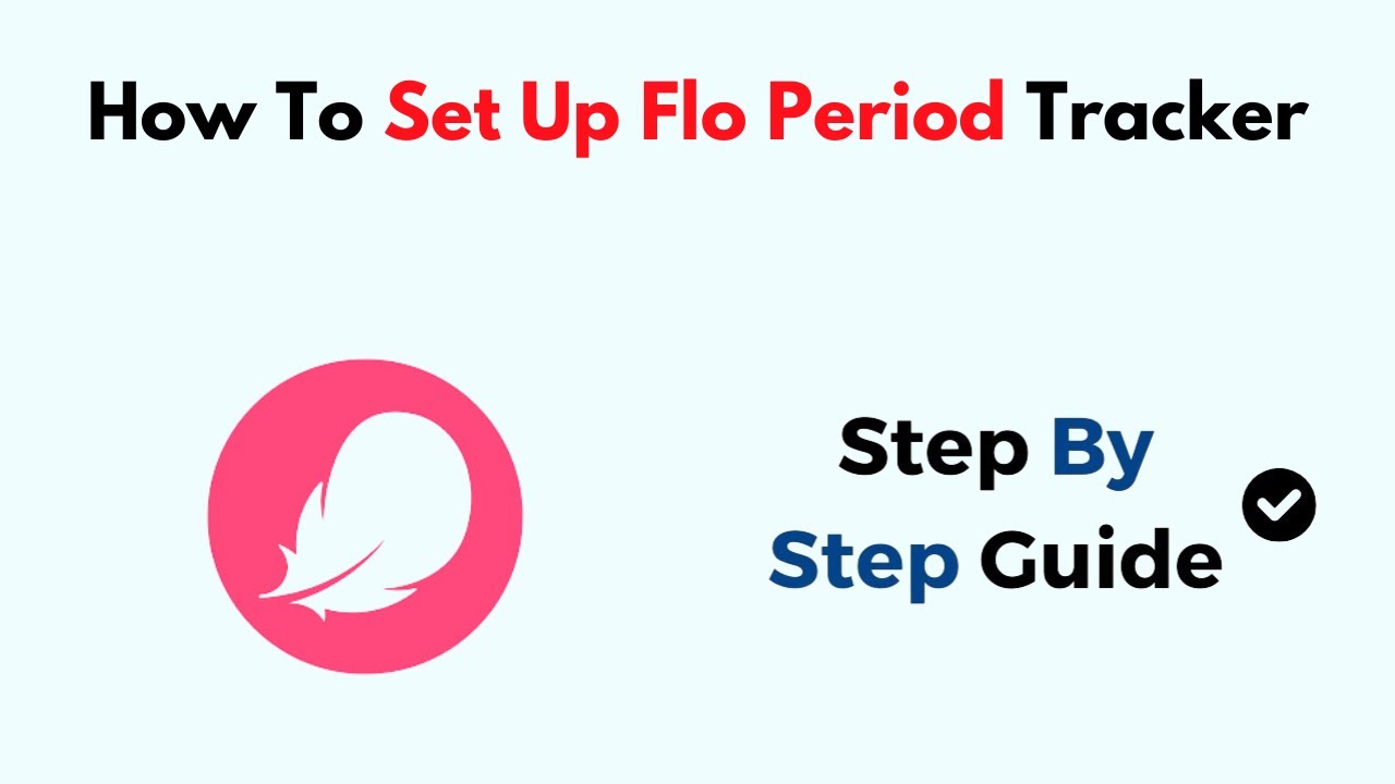 How To Set Up Flo Period Tracker - YouTube