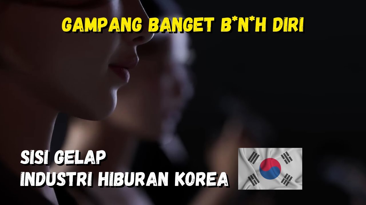 Sisi Gelap Industri Hiburan Korea Selatan Kpop yang jarang Terlihat - YouTube