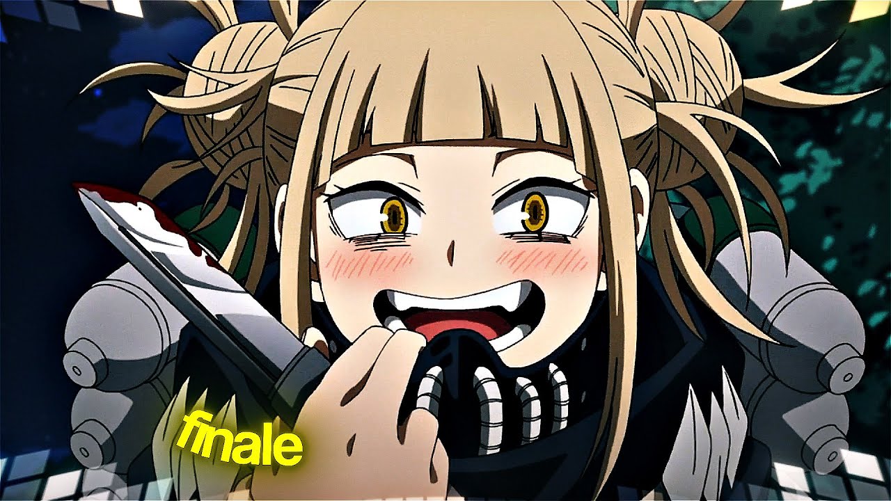 FINALE🔪 Himiko Toga edit - YouTube