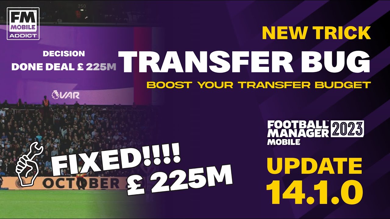 FM 2023 Mobile Transfer Bug (Transfer Glitch) Update 14.1.0 FIXED ...