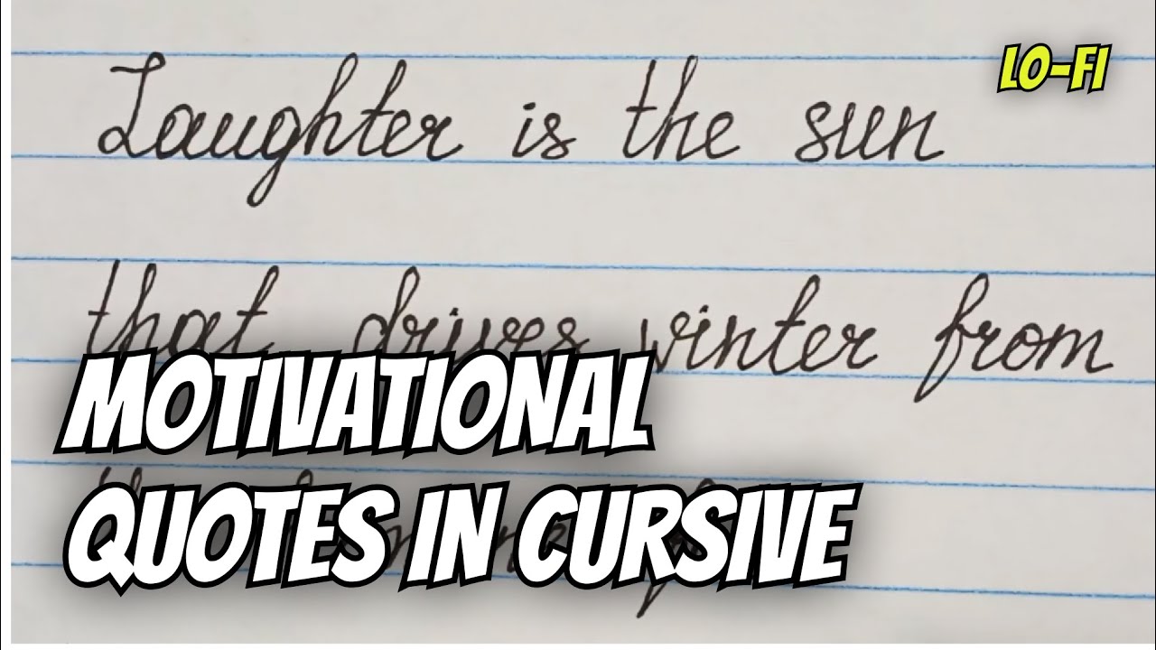 Cursive HANDWRITING Practice // INSPIRATIONAL QUOTES // LO-Fi Panzuki ...