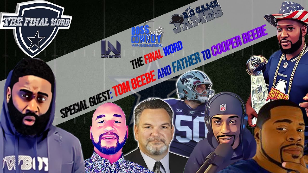 The Final Word (Special Guest: Tom Beebe and father to Cooper Beebe ...