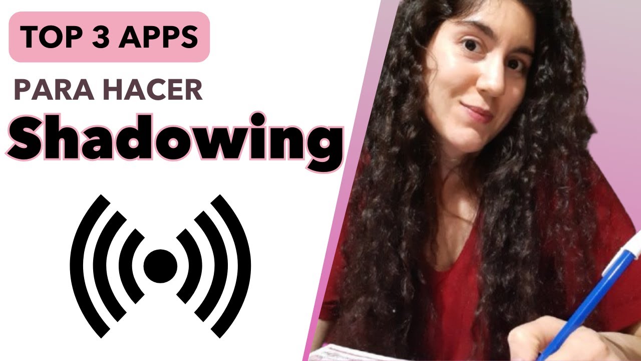Mejora tu PRONUNCIACIÓN con la TÉCNICA del Shadowing. - YouTube