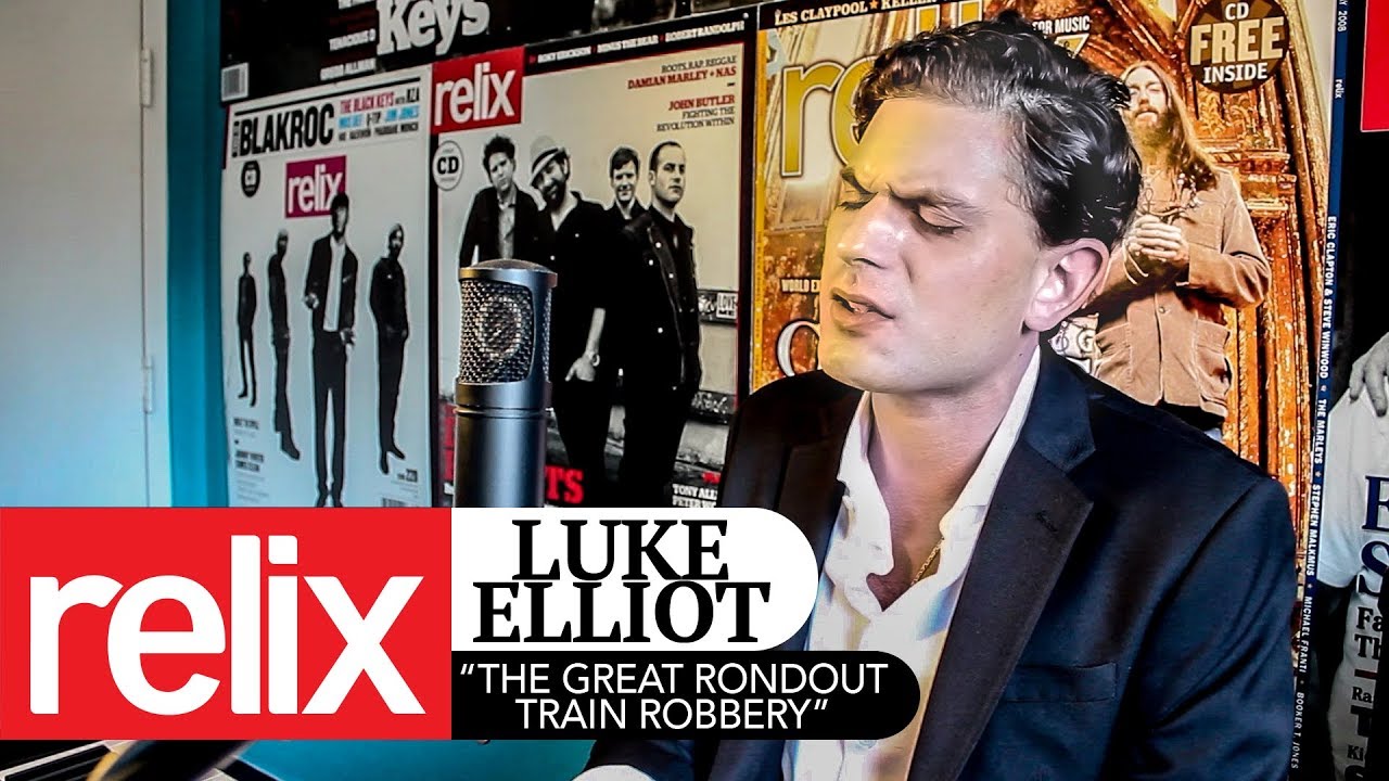 "The Great Rondout Train Robbery" - Luke Elliot | Relix Studio Sessions ...