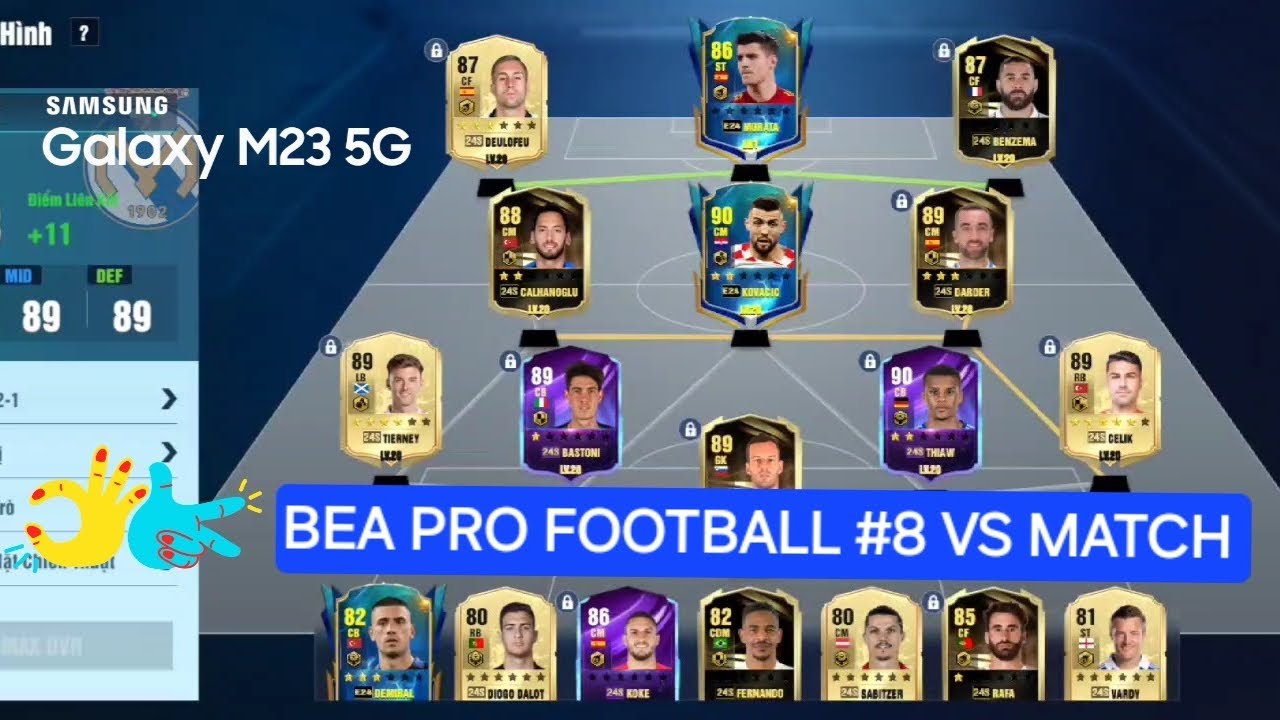 BEA PRO FOOTBALL #8 VS MATCH SAMSUNG M23 5G - YouTube