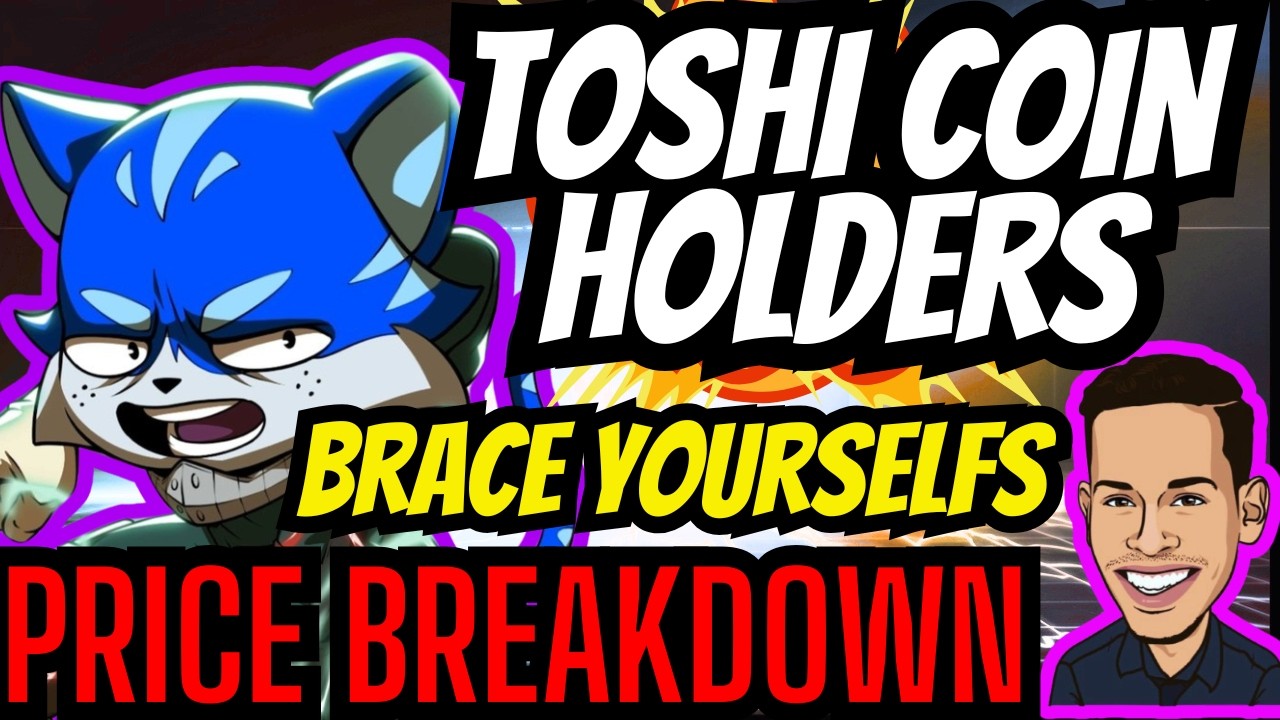 [Urgent] TOSHI COIN PRICE UPDATE- MARKET BREAKDOWN - YouTube