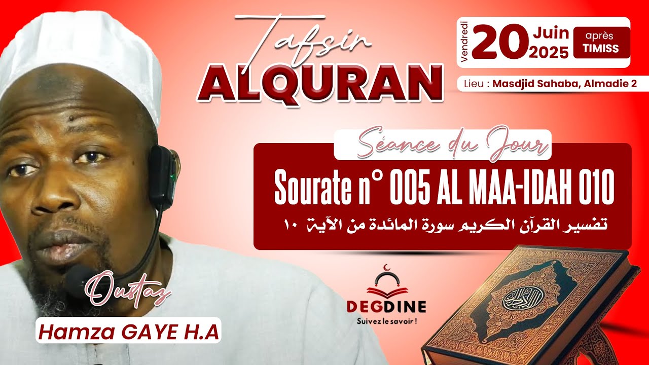 DIRECT Tafsir Oustaz Hamza GAYE | 20-06-25 | Masdjid Sahaba - YouTube