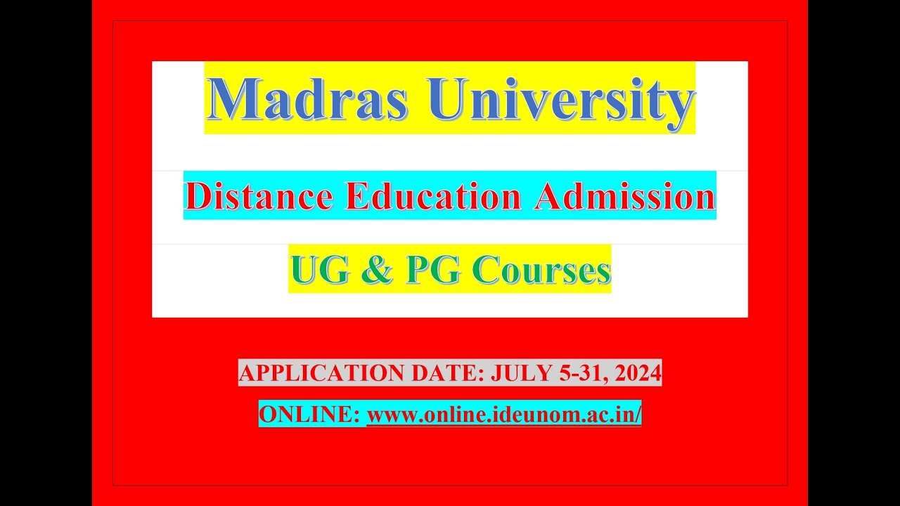 DISTANCE EDUCATION -UNIVERSITY OF MADRAS - JULY 5-31 - YouTube