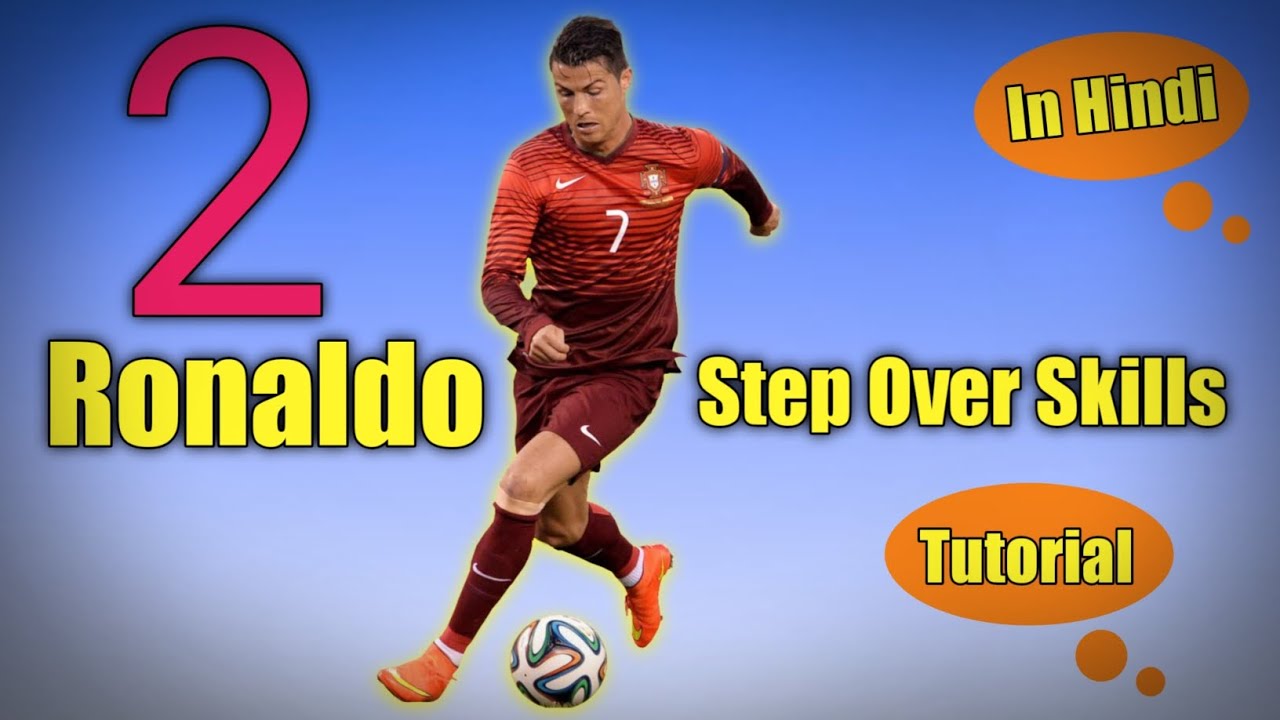 Ronaldo Viral Step Over Skills Tutorial 🔥🔥 [In Hindi] - YouTube