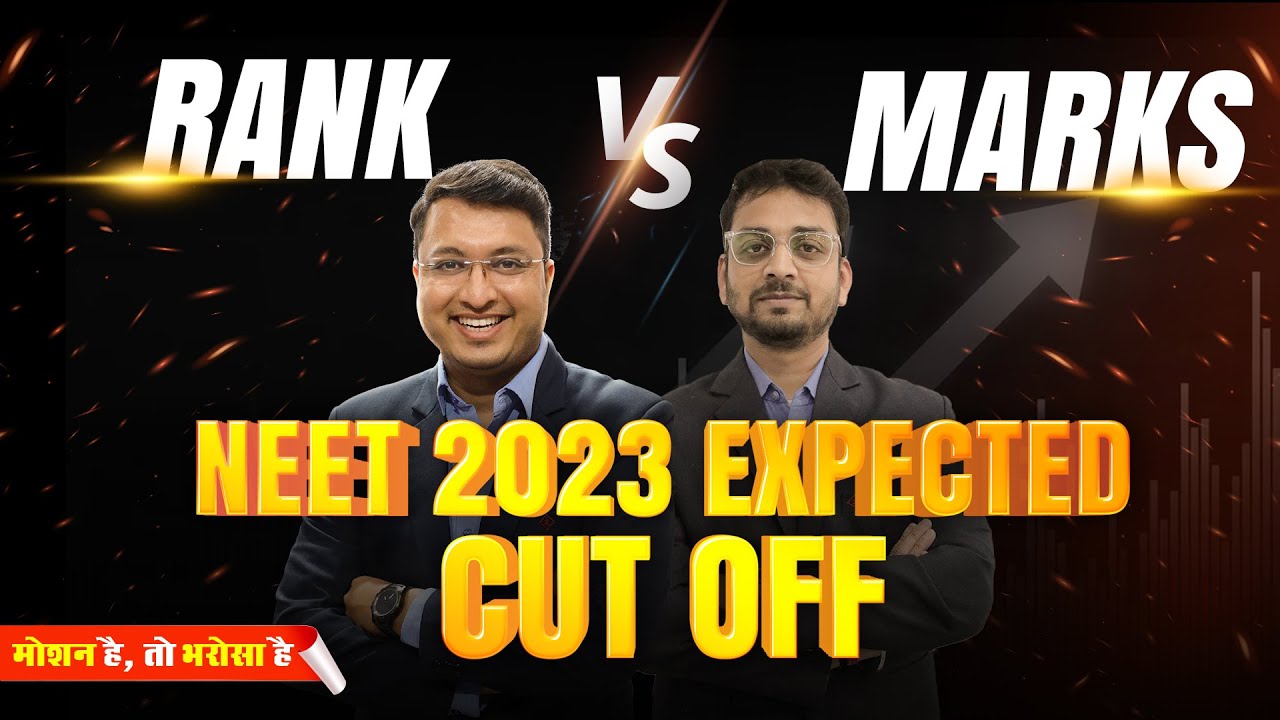 Safe Score for NEET 2023 🔥| Expected Cut off - Marks V/s Rank⚡😱| Motion NEET #neet2023 #neet # ...