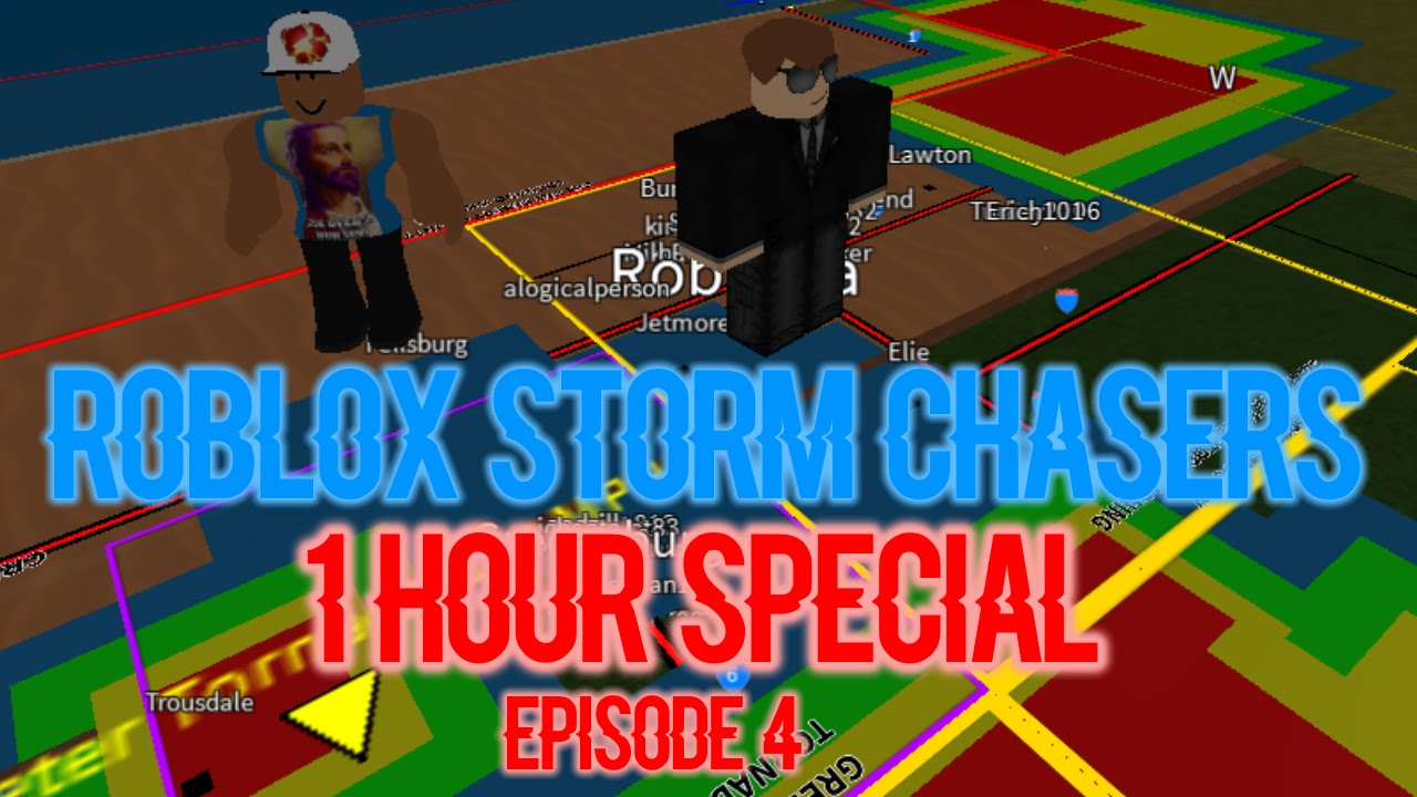 Roblox Storm Chasers: 1 HOUR SPECIAL: EPISODE 4 + RARE FOOTAGE 101 ...
